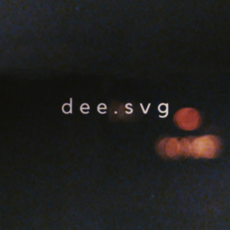 dee.svg – dee.svg's latest music and events.